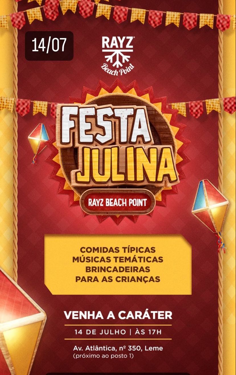 Festa Julina no Quiosque Rayz - Orla Rio